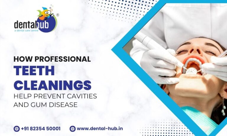 How Professional Teeth Cleanings Help Prevent Cavities and Gum Disease